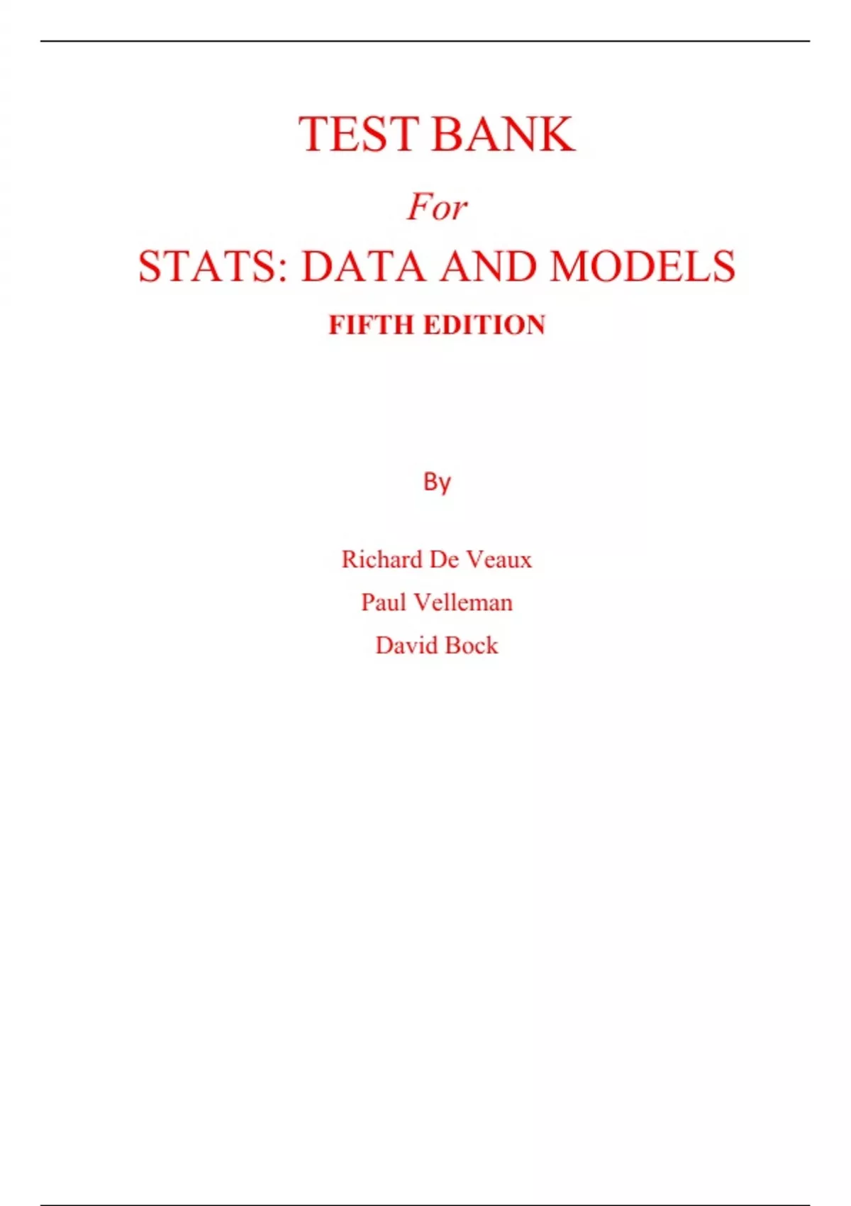 Test Bank for Stats Data and Models 5th Edition By David Bock, Paul ...