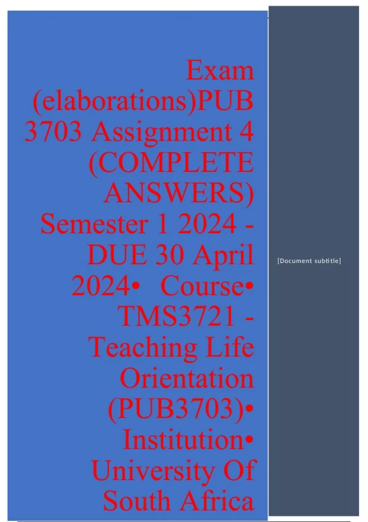 Exam (elaborations) PUB3703 Assignment 4 (COMPLETE ANSWERS) Semester 1 ...