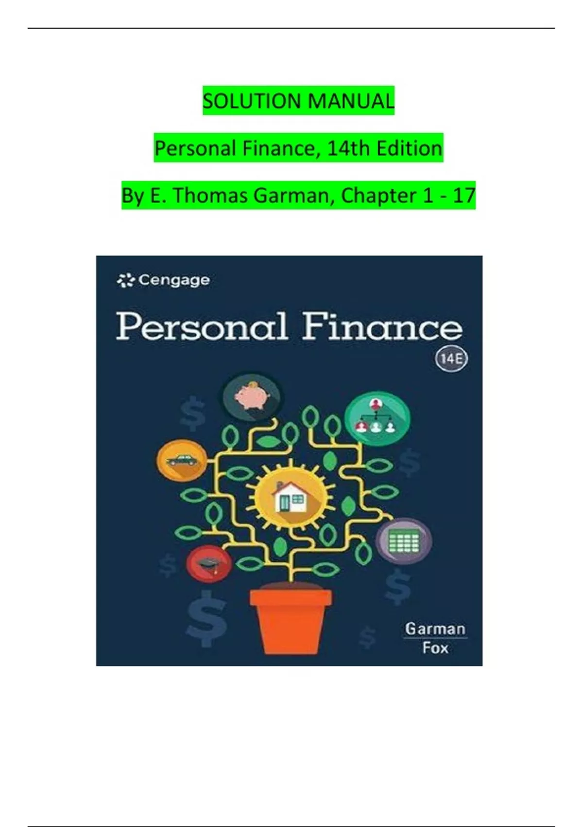 Solution and Answer Guide for Personal Finance, 14th Edition By E ...