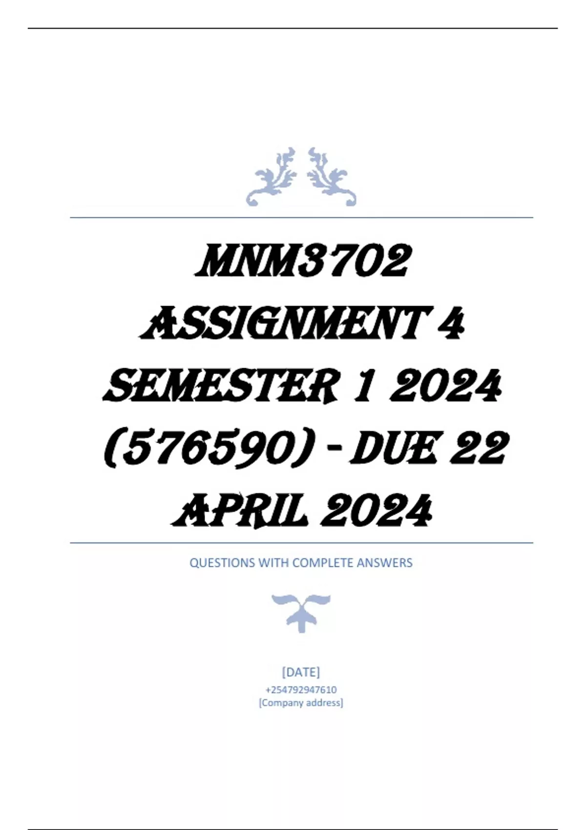 MNM3702 Assignment 4 Semester 1 2024 (576590) - DUE 22 April 2024 ...