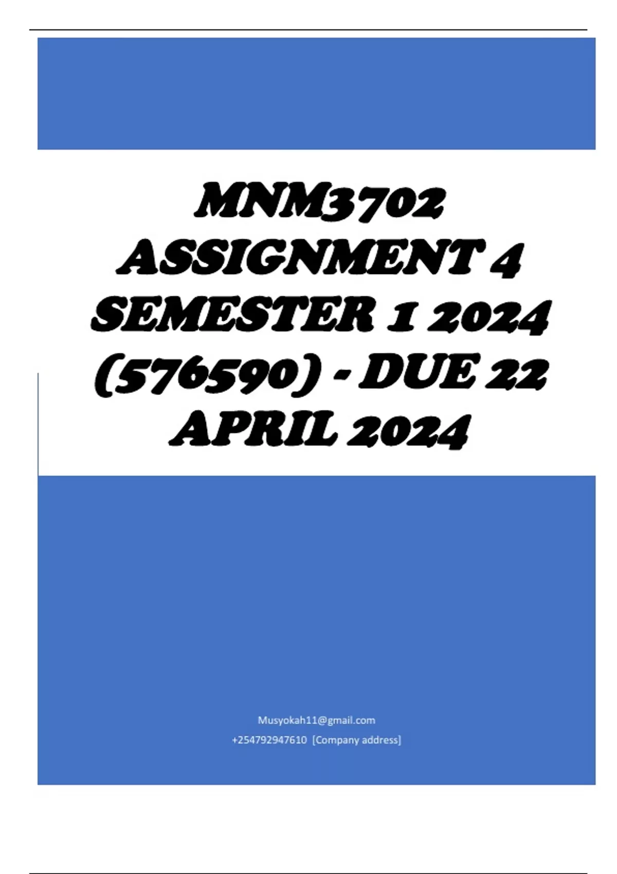 MNM3702 Assignment 4 Semester 1 2024 (576590) - DUE 22 April 2024 ...