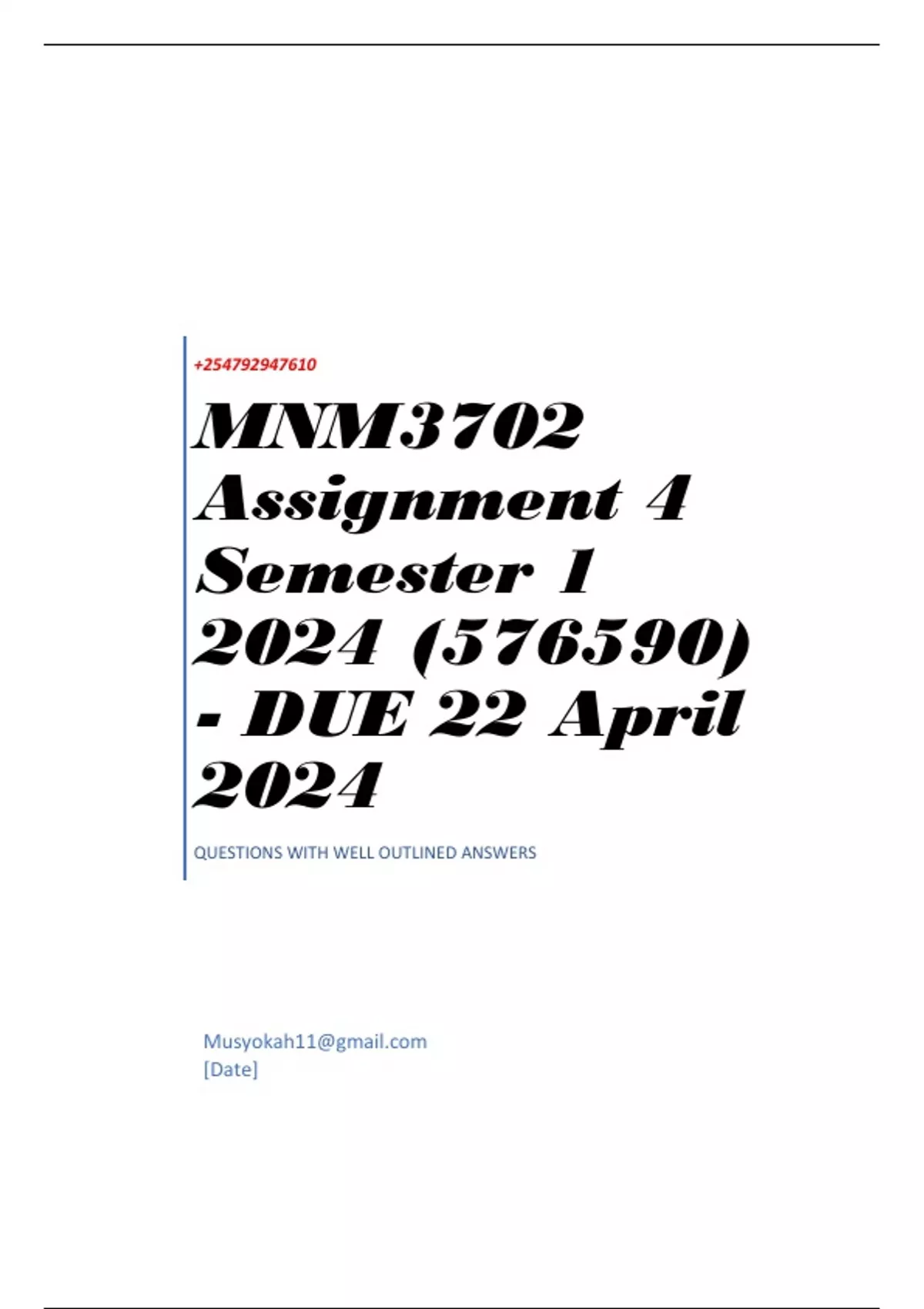 MNM3702 Assignment 4 Semester 1 2024 (576590) - DUE 22 April 2024 ...