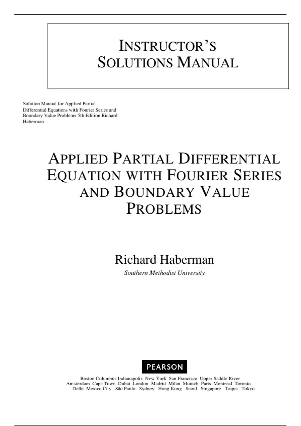 Solution Manual for Applied Partial Differential Equations with Fourier Series and Boundary ...