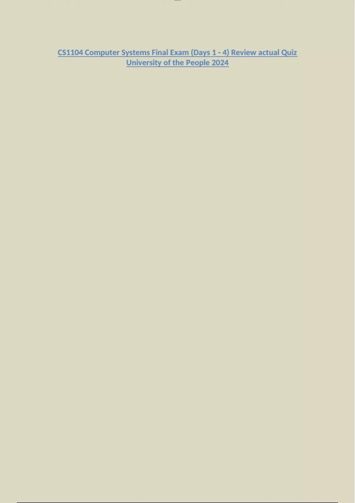 CS 1104 Computer Systems Final Exam (Days 1 - 4) Review actual Quiz ...