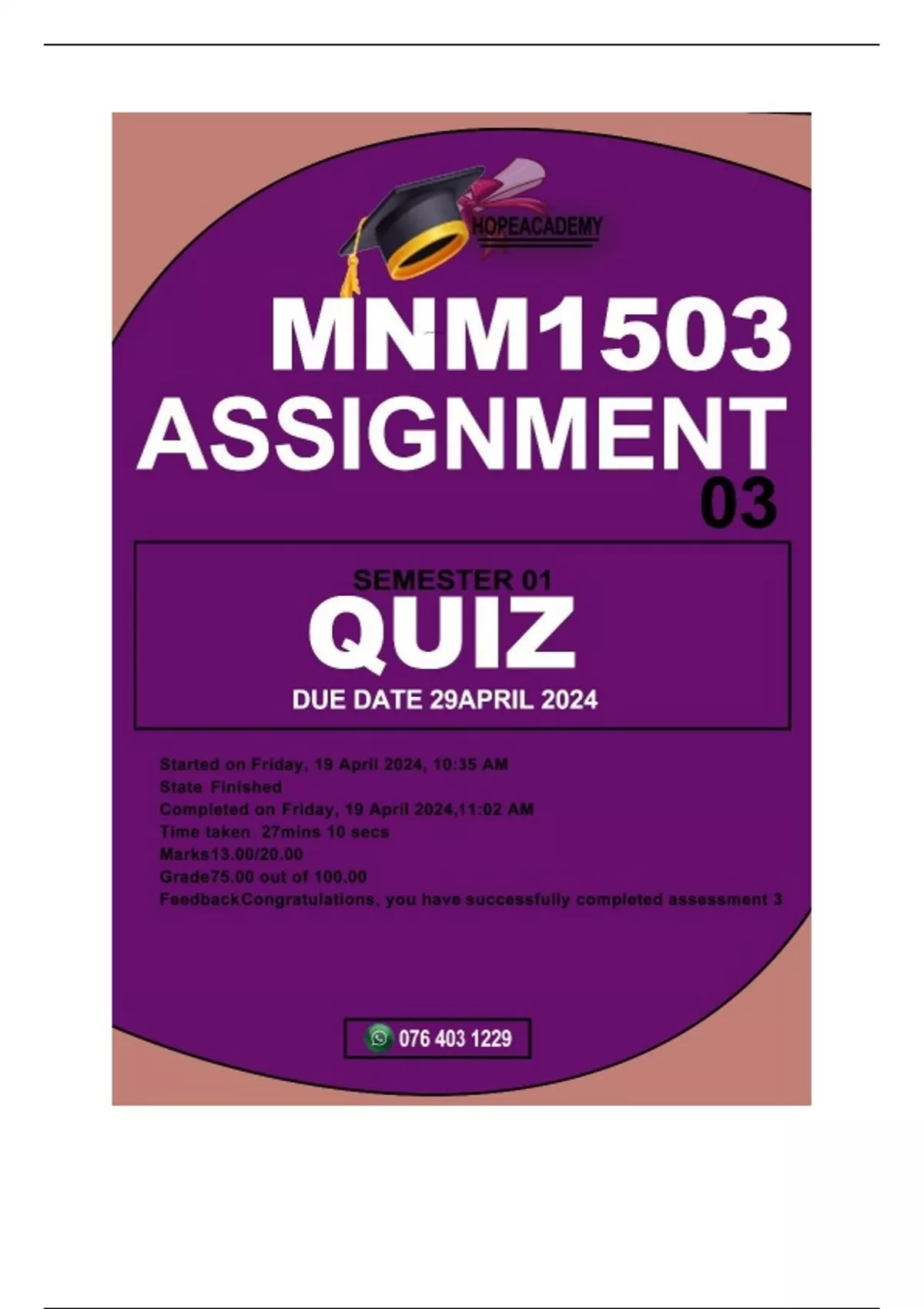 MNM1503 ASSIGNMENT 03 QUIZ DUE 29APRIL 2024 - MNM1503 (MNM1503) - Stuvia SA