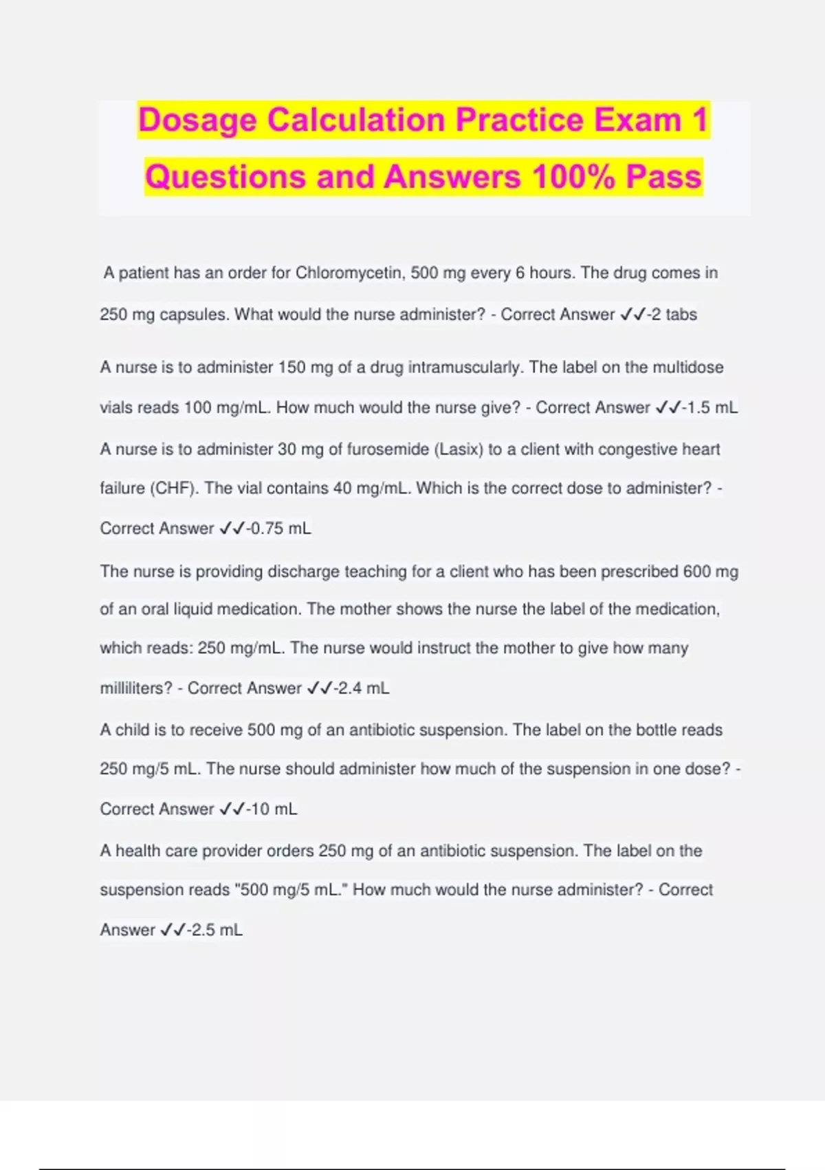 Dosage Calculation Practice Exam 1 Questions and Answers 100% Pass ...