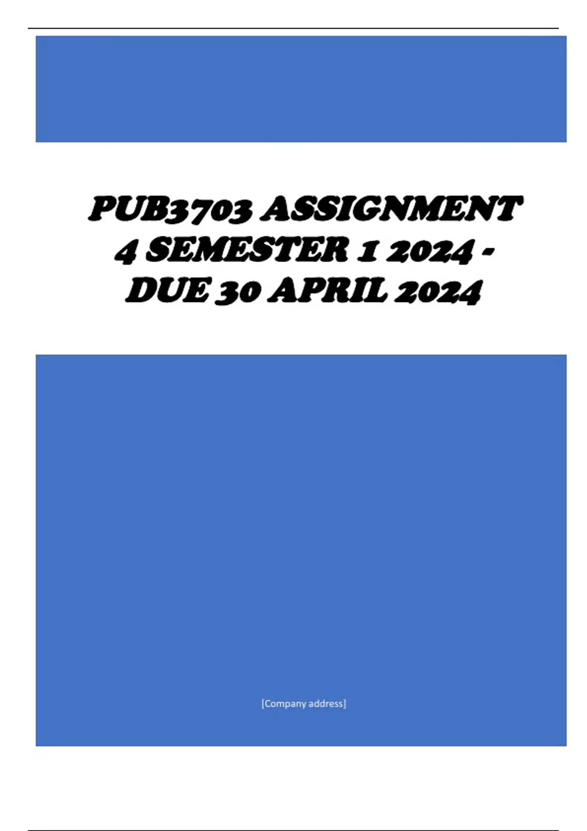 PUB3703 Assignment 4 Semester 1 2024 - DUE 30 April 2024 - PUB3703 ...