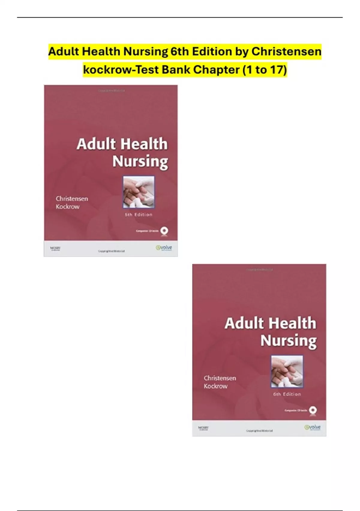 Adult Health Nursing 6th Edition By Christensen kockrow-Test Bank ...