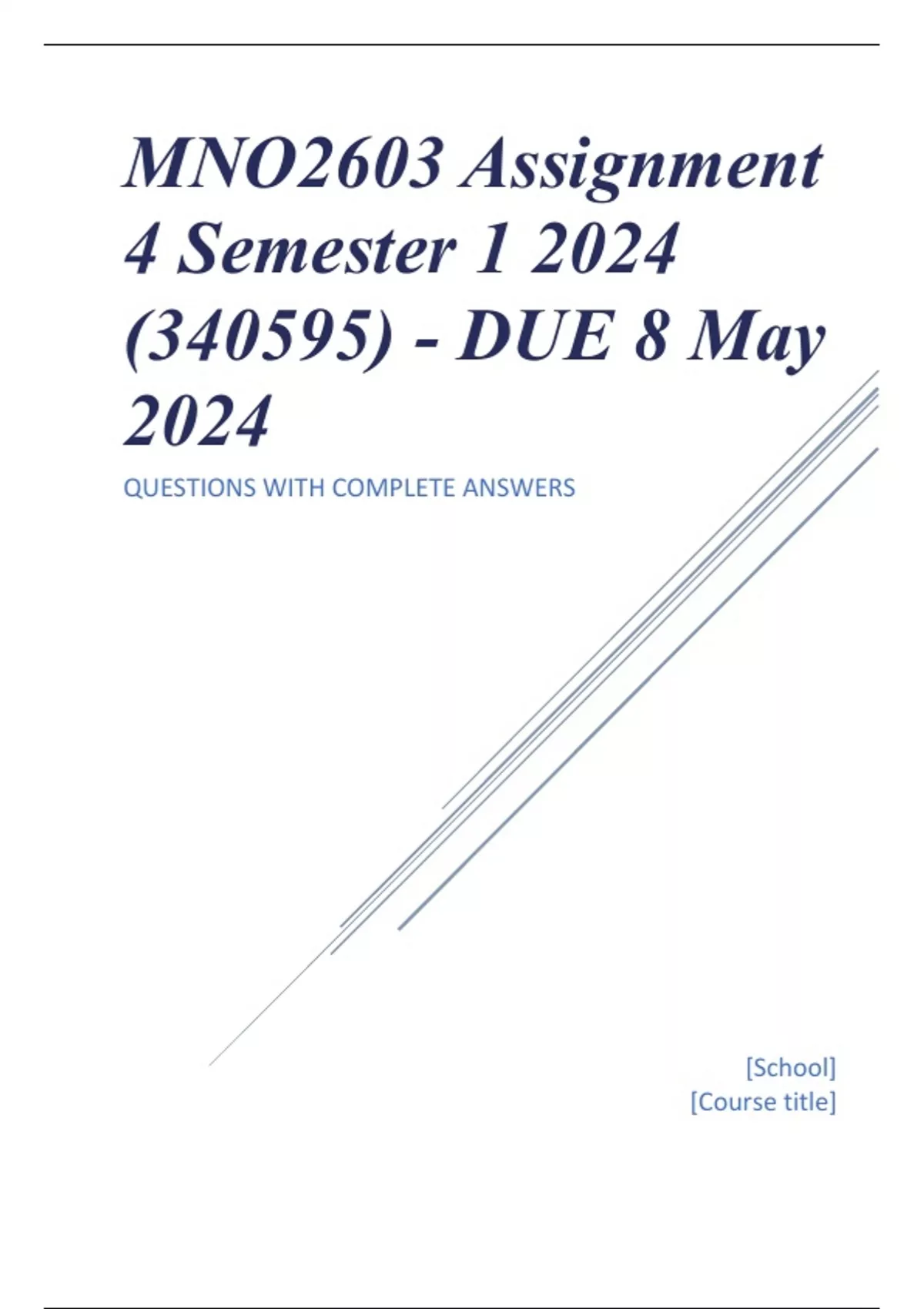 MNO2603 Assignment 4 Semester 1 2024 (340595) - DUE 8 May 2024 ...