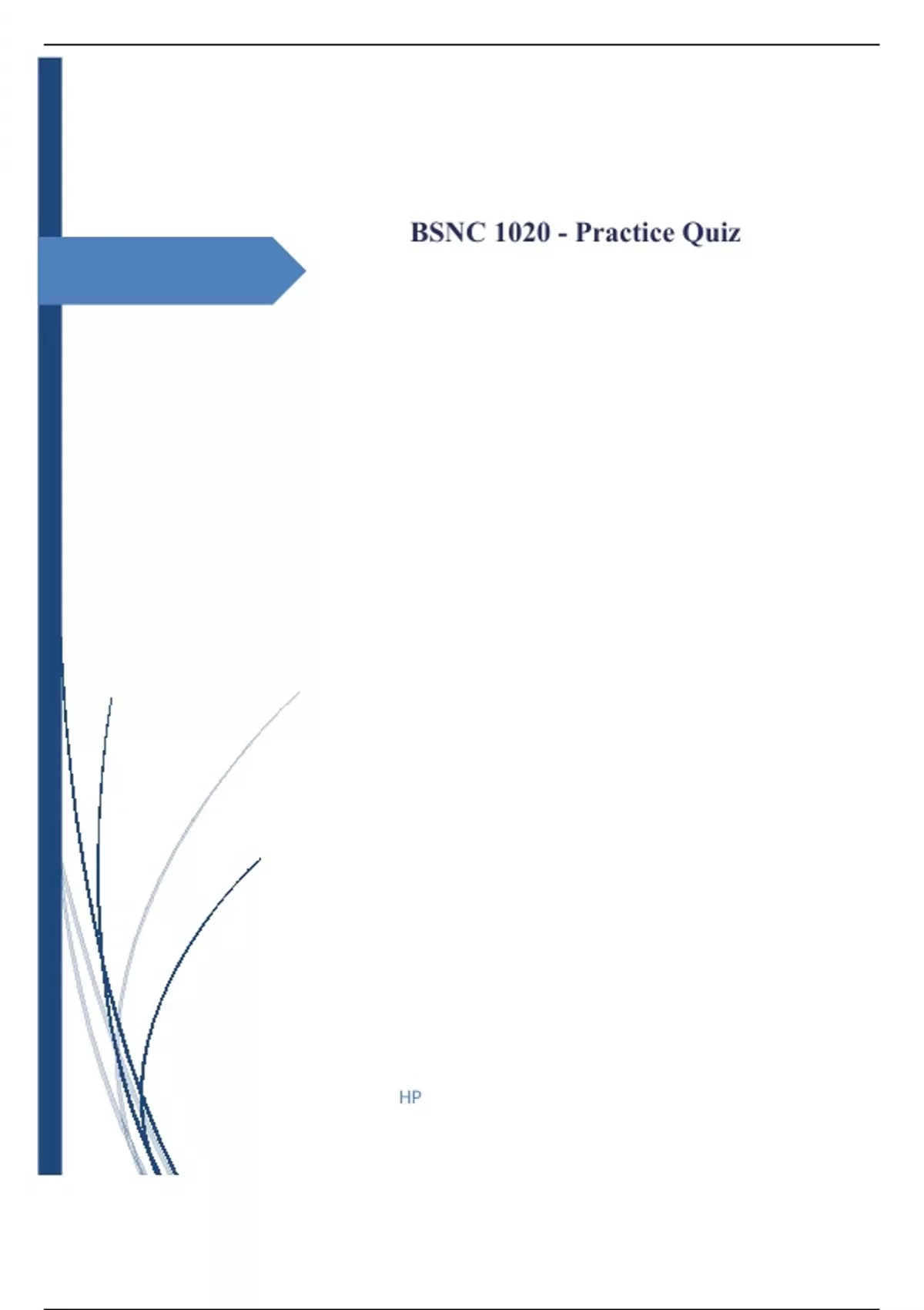 BSNC 1020 - Practice Quiz(Questions taken off class power point slides ...