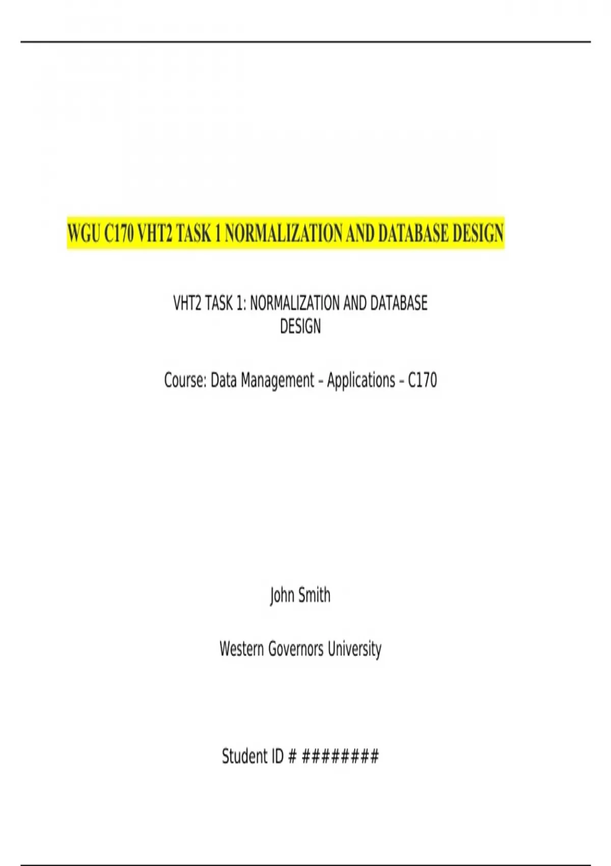 WGU C170 VHT2 TASK 1 NORMALIZATION AND DATABASE DESIGN - WGU C170 VHT2 ...