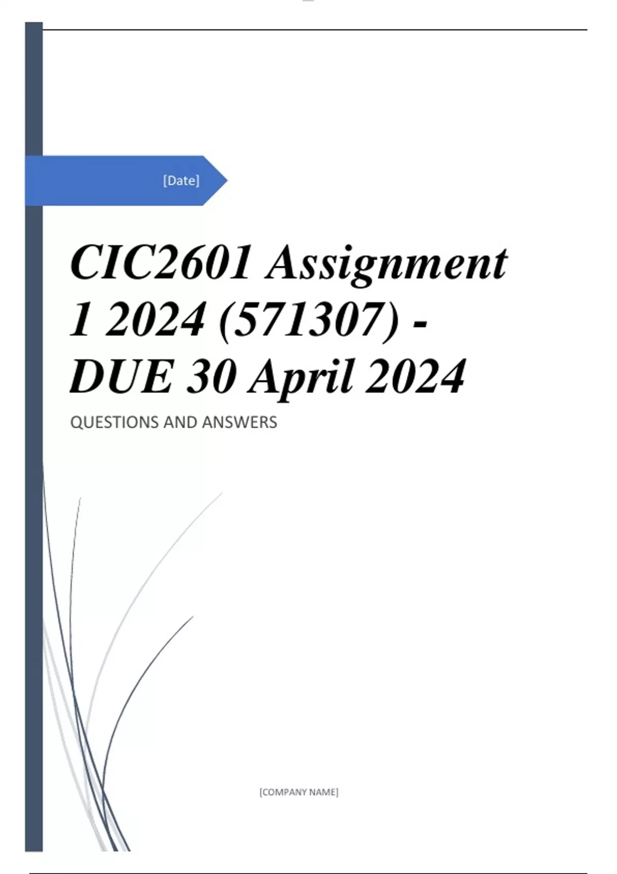 CIC2601 Assignment 1 2024 (571307) - DUE 30 April 2024 - CIC2601 ...