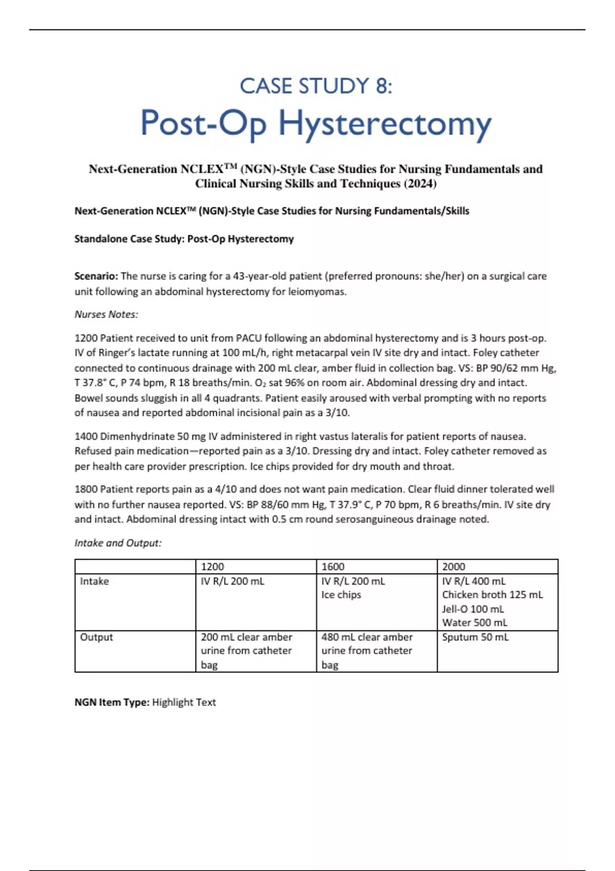Case study 8: Post-Op Hysterectomy Next-Generation NCLEXTM (NGN)-Style ...