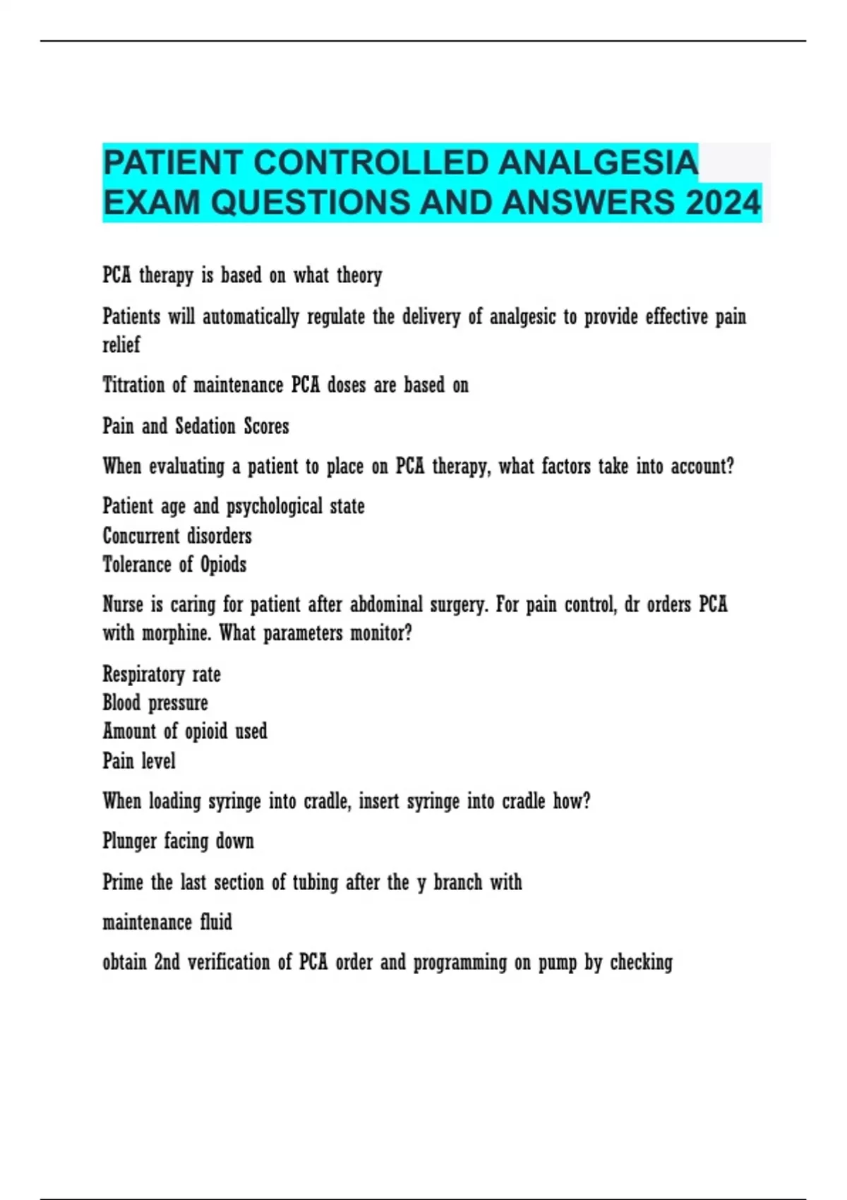 PATIENT CONTROLLED ANALGESIA EXAM QUESTIONS AND ANSWERS 2024 - PCA ...