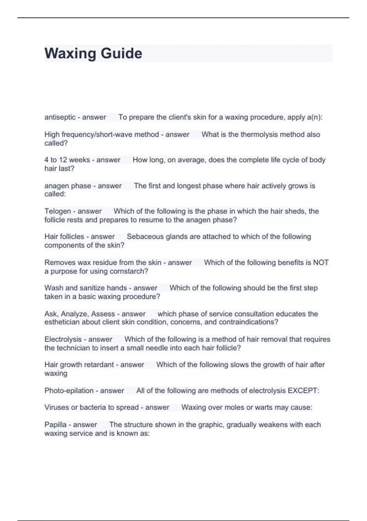 Waxing Guide Questions with correct Answers 2024 - Waxing - Stuvia US