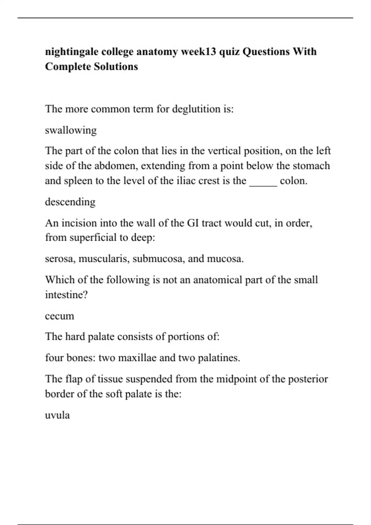 nightingale college anatomy week13 quiz Questions With Complete Solutions - Anatomy - Stuvia US