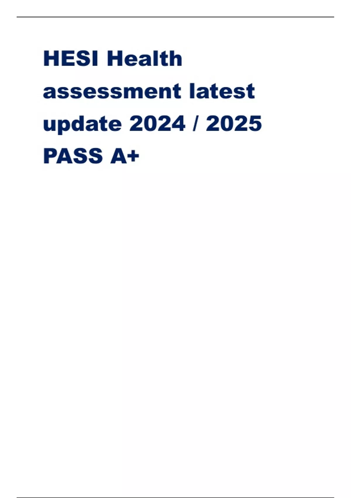 HESI Health assessment latest update 2024 / 2025 PASS A+ - HESI Health ...