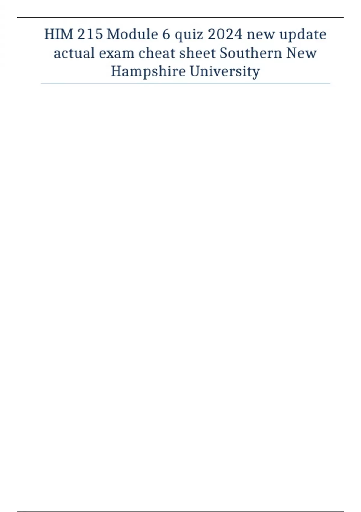 HIM 215 Module 6 quiz 2024 new update actual exam cheat sheet Southern ...