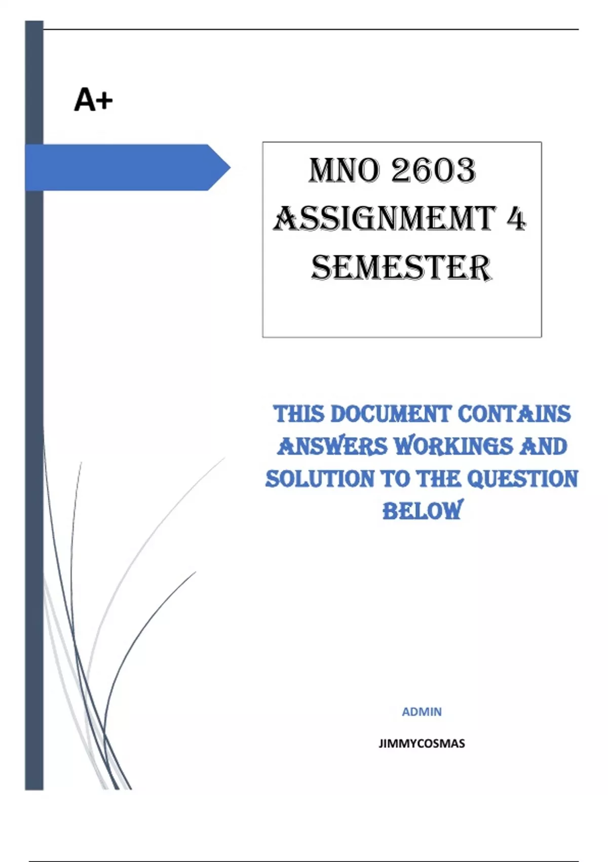 MNO2603 Assignment 4 (COMPLETE ANSWERS) 2024 – DUE 8 MAY 2024 ;100% ...
