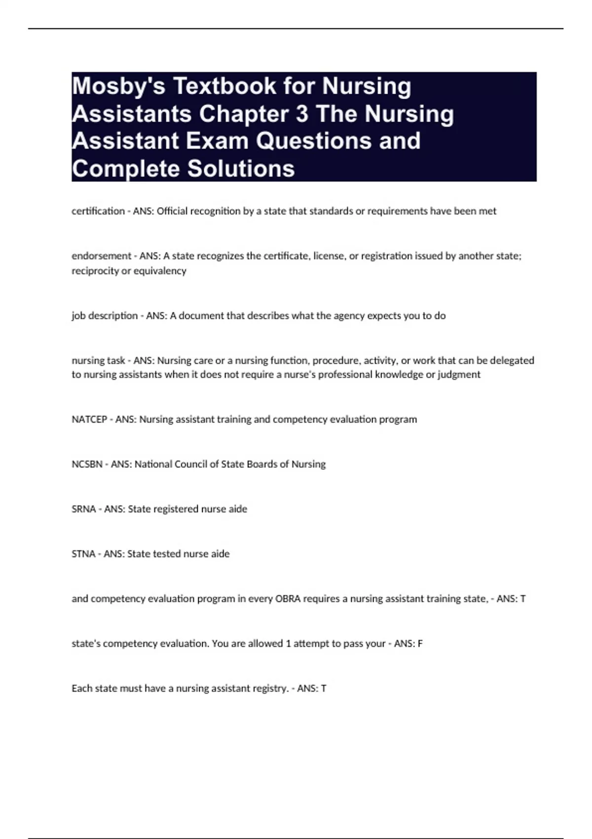 Mosby's Textbook for Nursing Assistants Chapter 3 The Nursing Assistant Exam Questions and ...