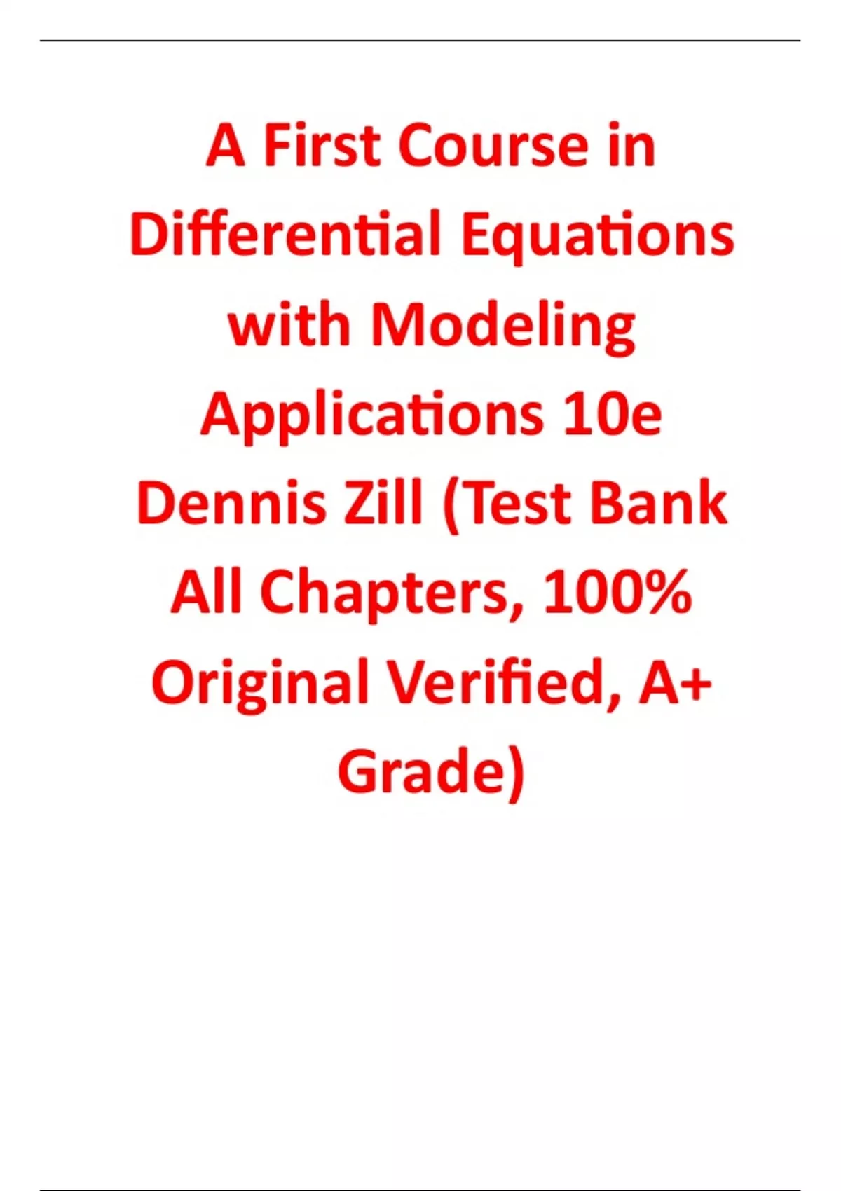 Test Bank For A First Course In Differential Equations With Modeling Applications 10th Edition