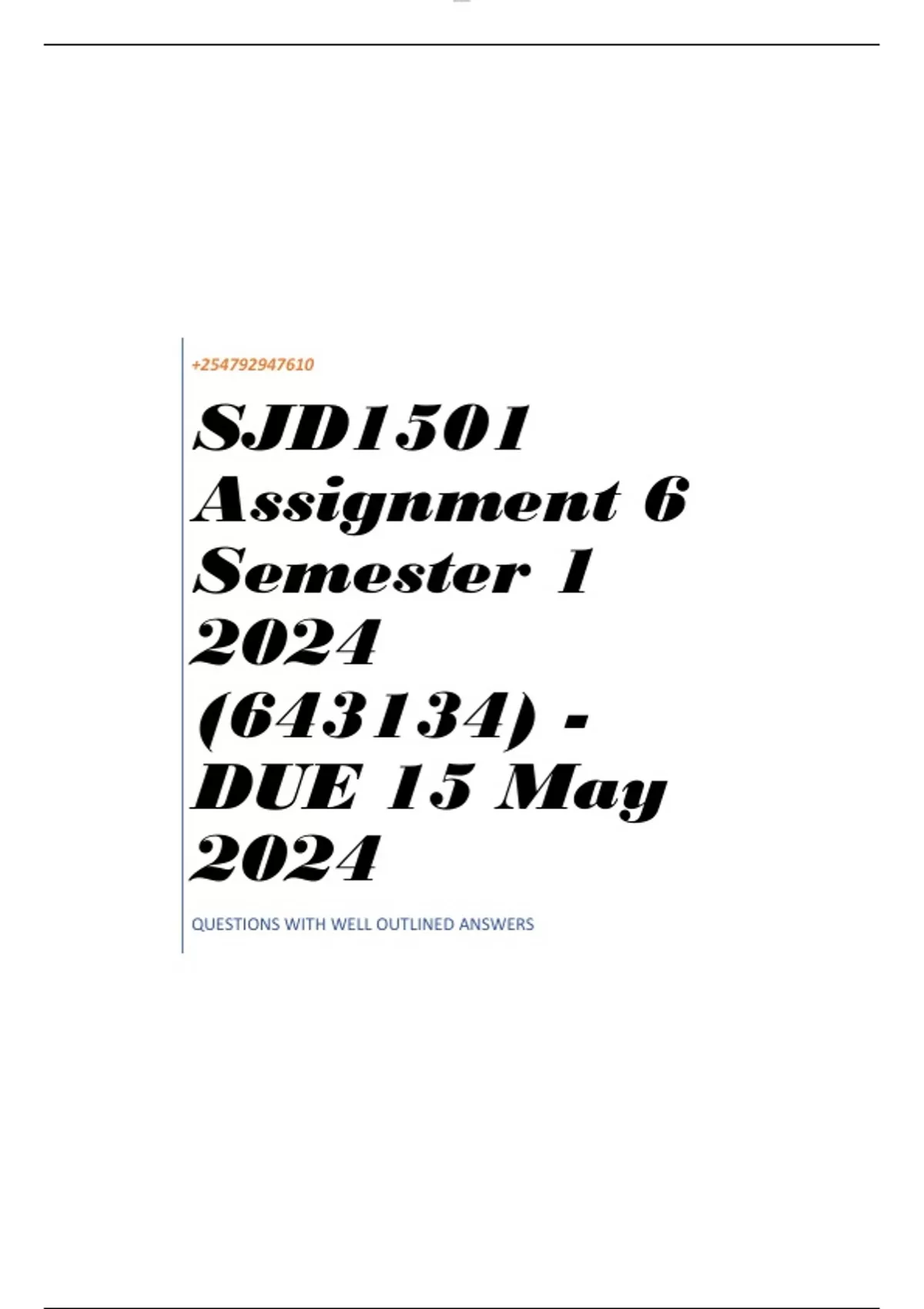 SJD1501 Assignment 6 Semester 1 2024 (643134) - DUE 15 May 2024 ...