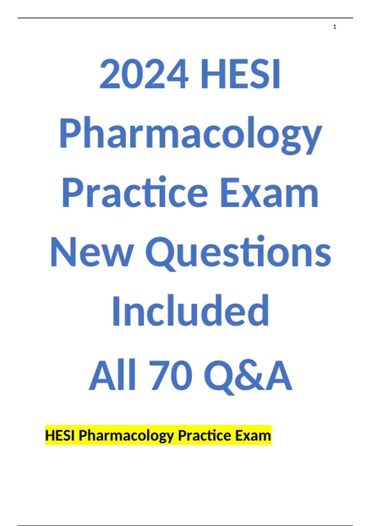 2024 HESI Pharmacology Practice Exam New Questions Included All 70 Q&A ...