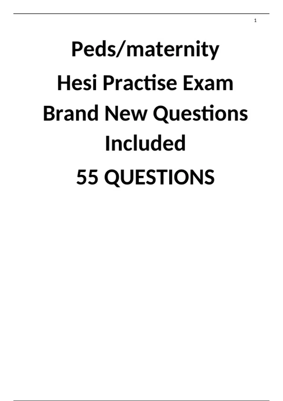 2024 Peds-maternity Hesi Practise Exam Brand New Questions Included 55 ...