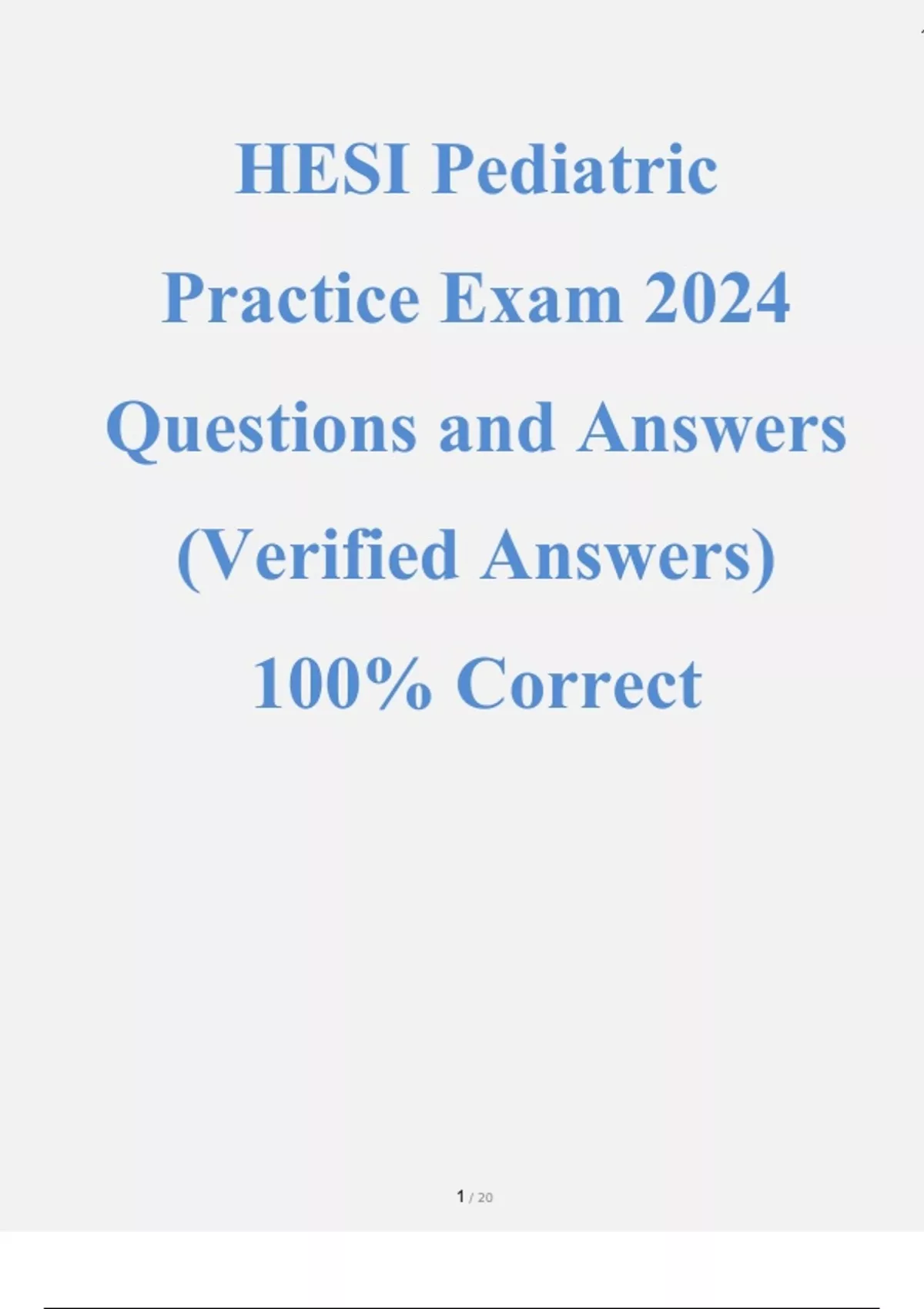 HESI Pediatric Practice Exam 2024 Questions and Answers (Verified ...