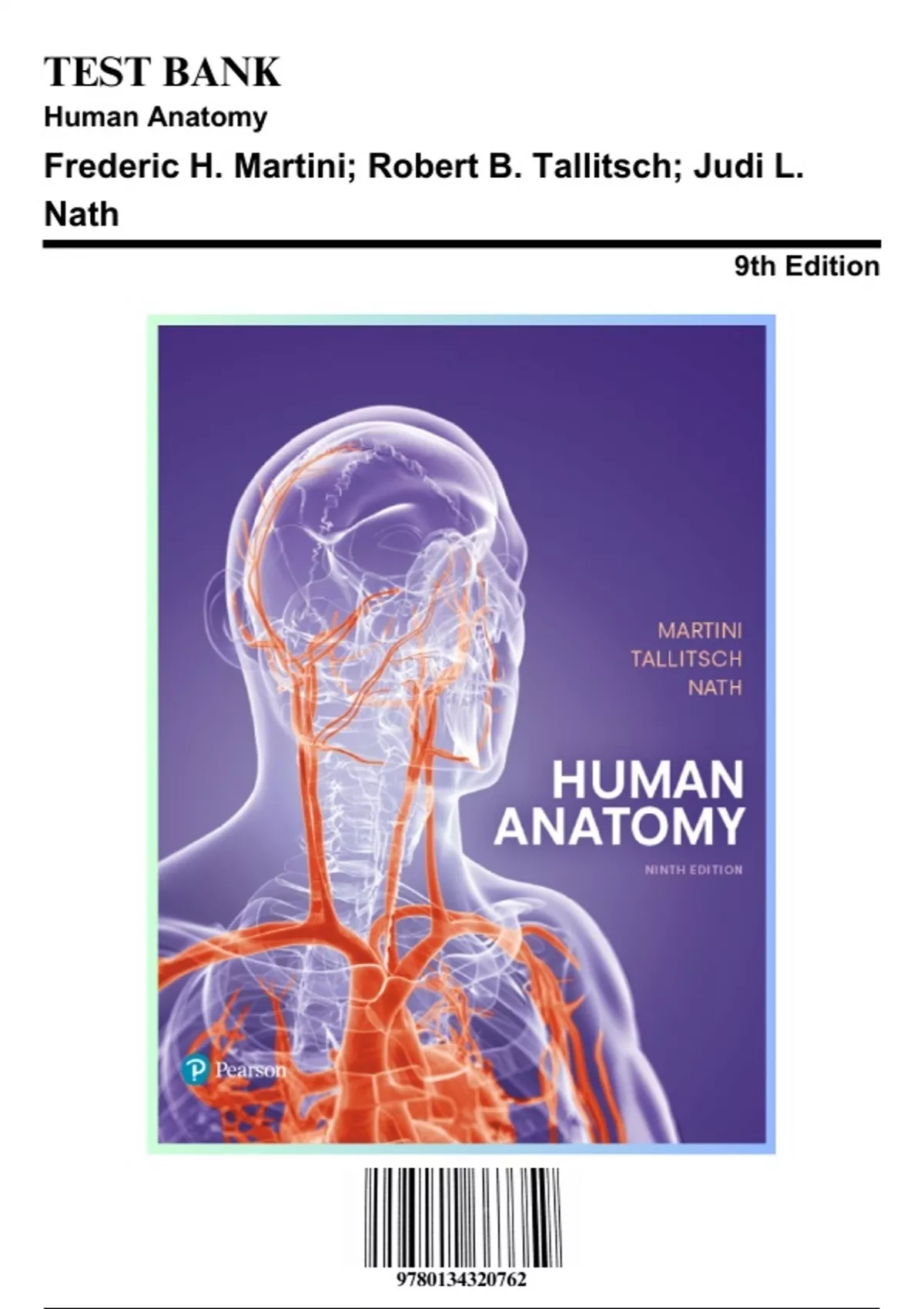 Test Bank for Human Anatomy, 9th Edition by Nath, 9780134320762 ...
