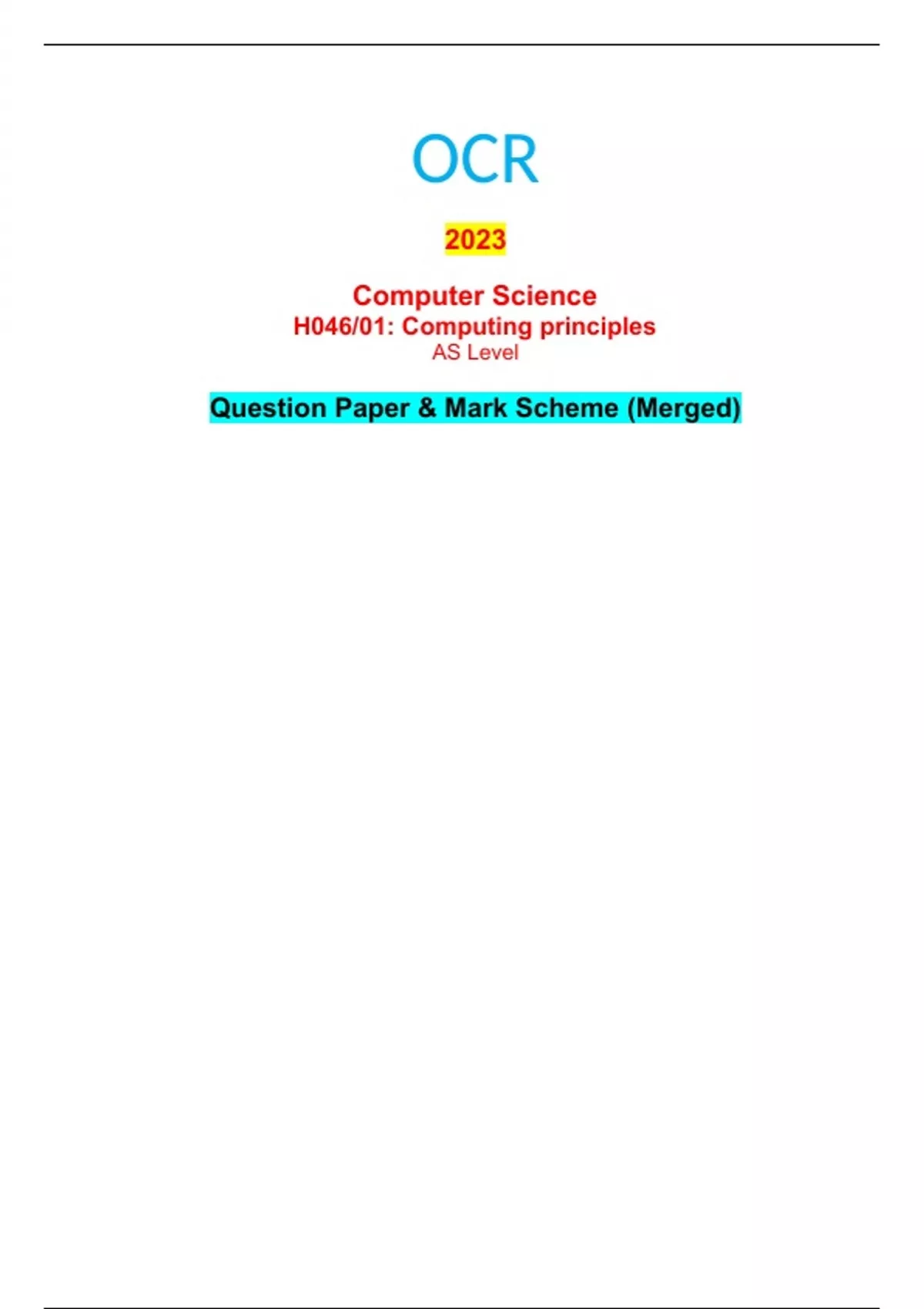 OCR 2023 Computer Science H046/01: Computing principles AS Level Question Paper & Mark Scheme ...