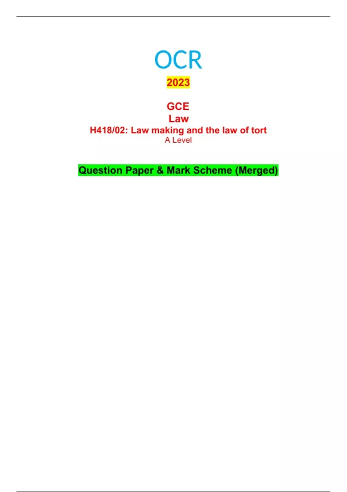 OCR 2023 GCE Law H418/02: Law making and the law of tort A Level Question Paper & Mark Scheme ...