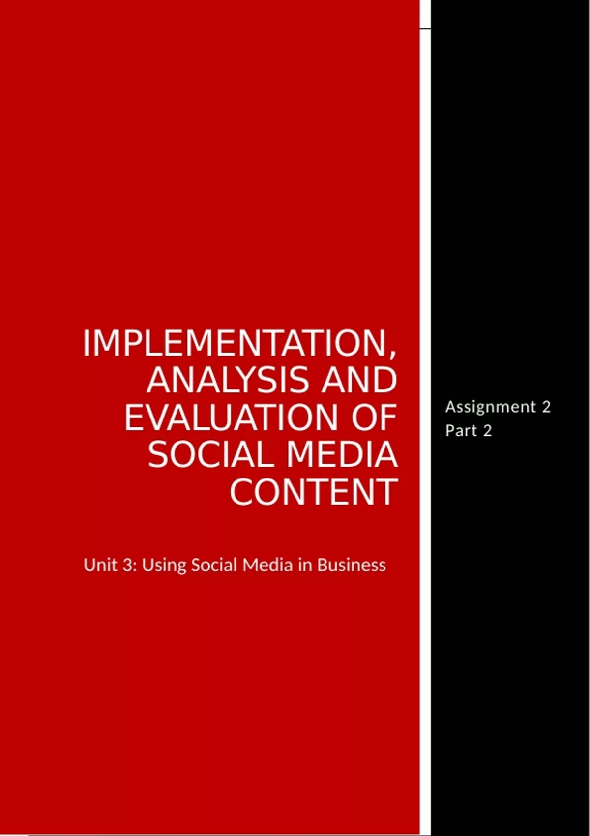 Btec It Unit 3 Using Social Media In Business Assignment 2 Part 2 Analysis And Evaluation Of