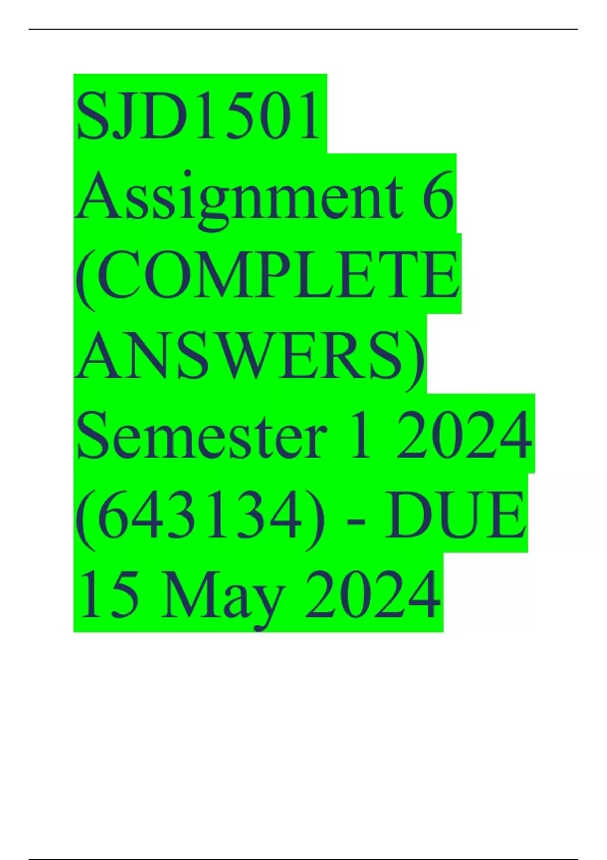 SJD1501 Assignment 6 (COMPLETE ANSWERS) Semester 1 2024 (643134) - DUE ...