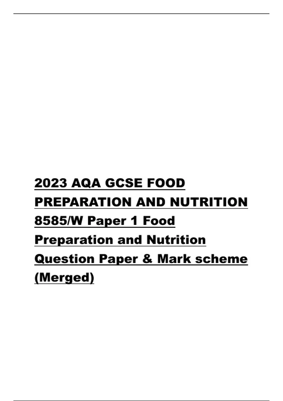 2023 AQA GCSE FOOD PREPARATION AND NUTRITION 8585/W Paper 1 Food ...