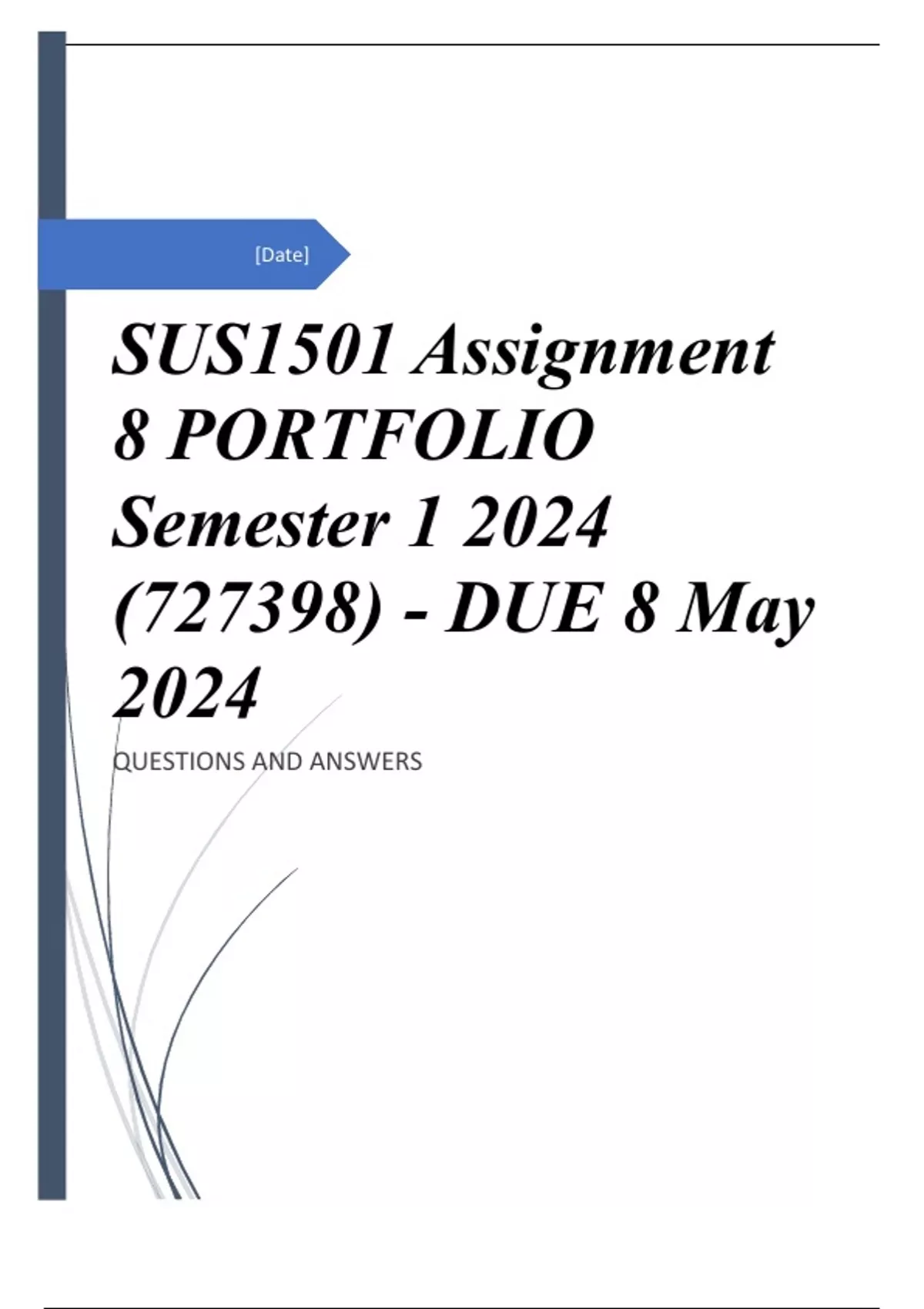 SUS1501 Assignment 8 PORTFOLIO Semester 1 2024 (727398) - DUE 8 May 2024 - SUS1501 (SUS1501 ...