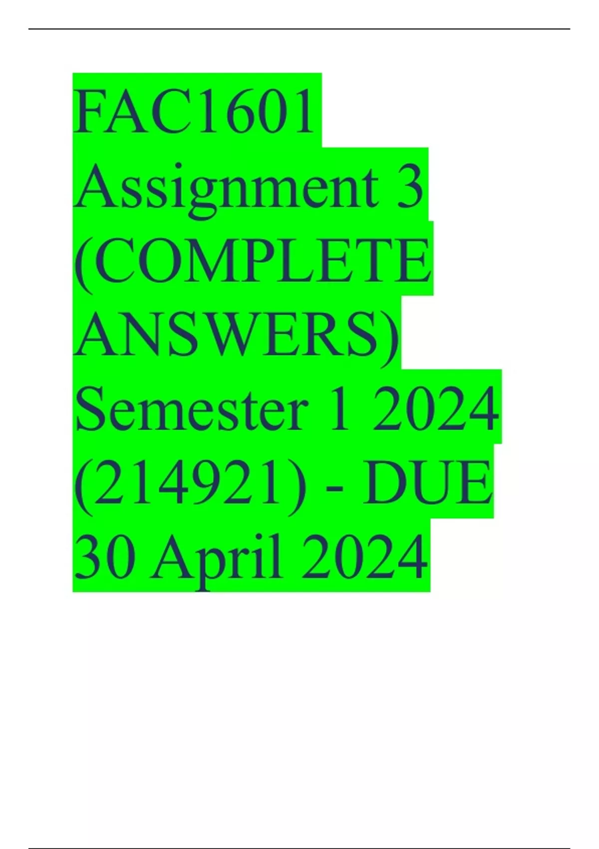 FAC1601 Assignment 3 (COMPLETE ANSWERS) Semester 1 2024 (214921) - DUE 30 April 2024 - FAC1601 ...