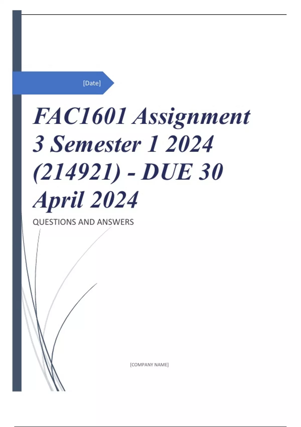 FAC1601 Assignment 3 Semester 1 2024 (214921) - DUE 30 April 2024 - FAC1601 (FAC1601) - Stuvia SA