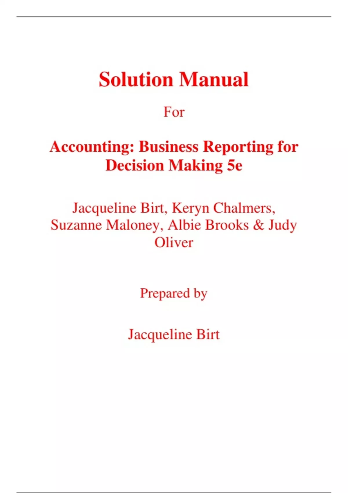 Solutions Manual for Accounting Business Reporting For Decision Making ...