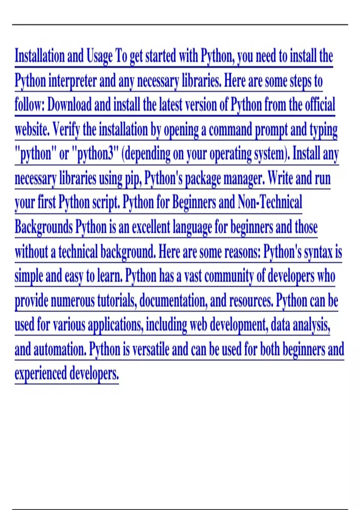 Summary Installation and Usage To get started with Python, you need to install the Python ...