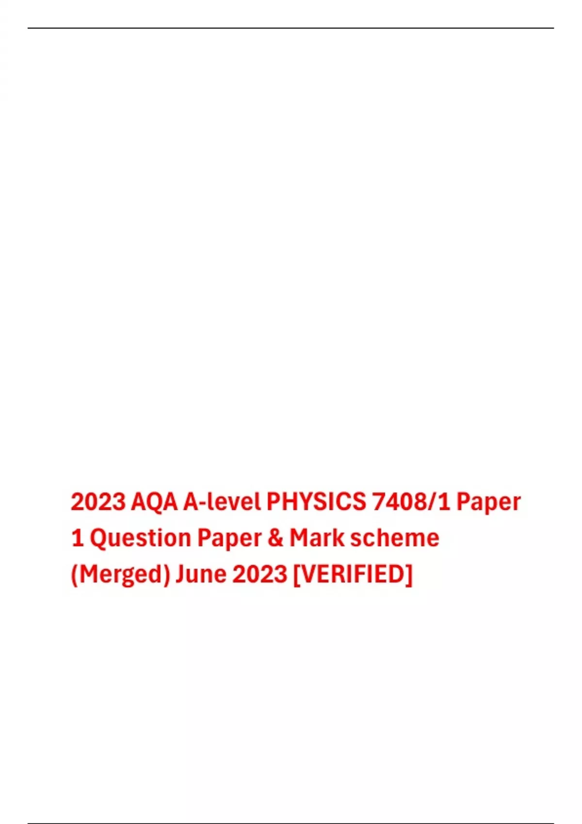 2023 AQA A-level PHYSICS 7408/1 Paper 1 Question Paper & Mark scheme ...