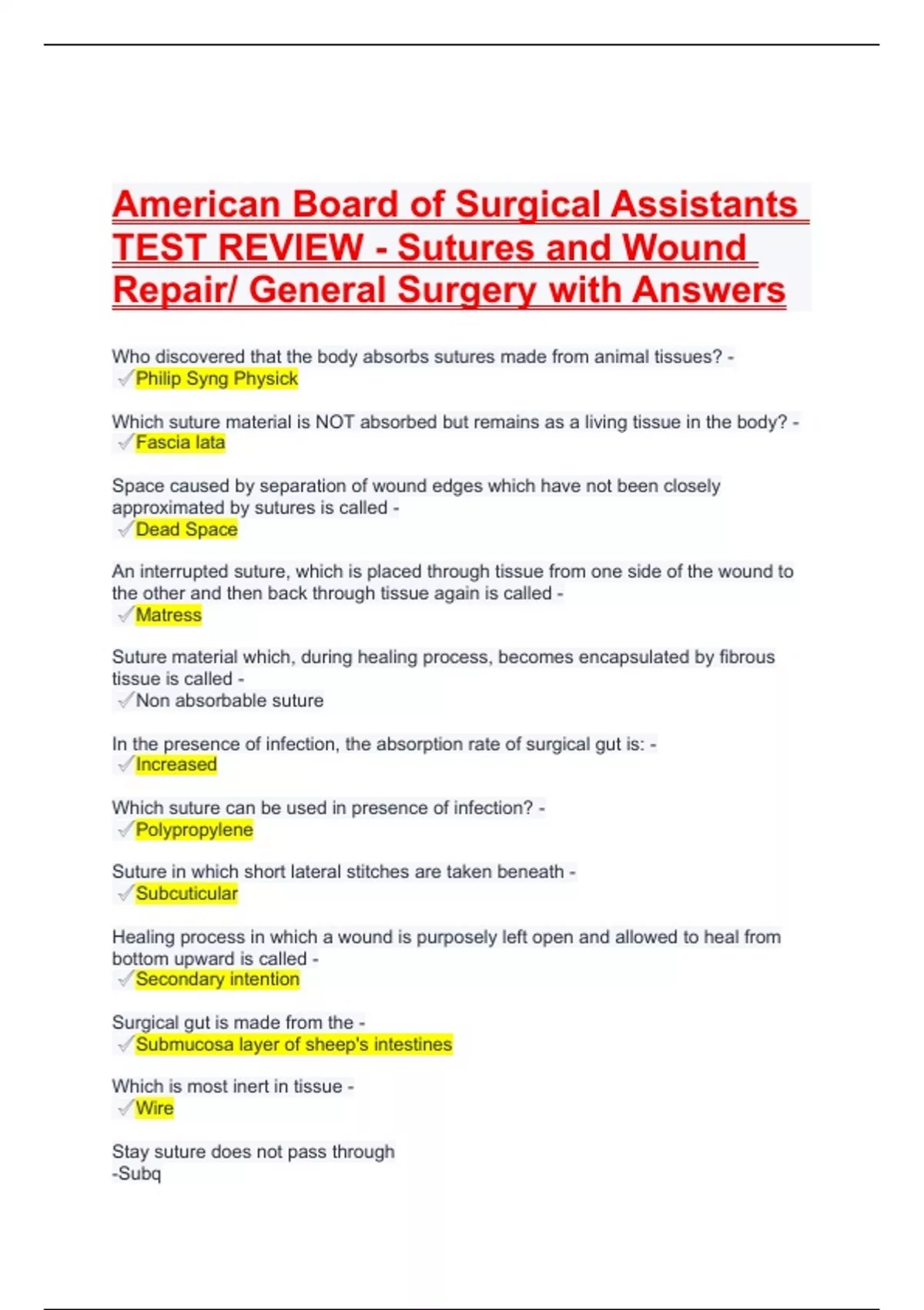 American Board of Surgical Assistants TEST REVIEW - Sutures and Wound ...