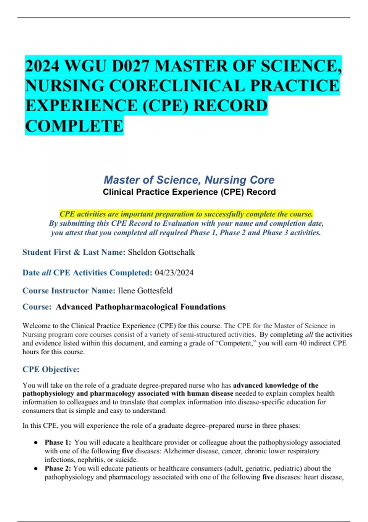 2024 WGU D027 MASTER OF SCIENCE, NURSING CORECLINICAL PRACTICE EXPERIENCE (CPE) RECORD COMPLETE ...
