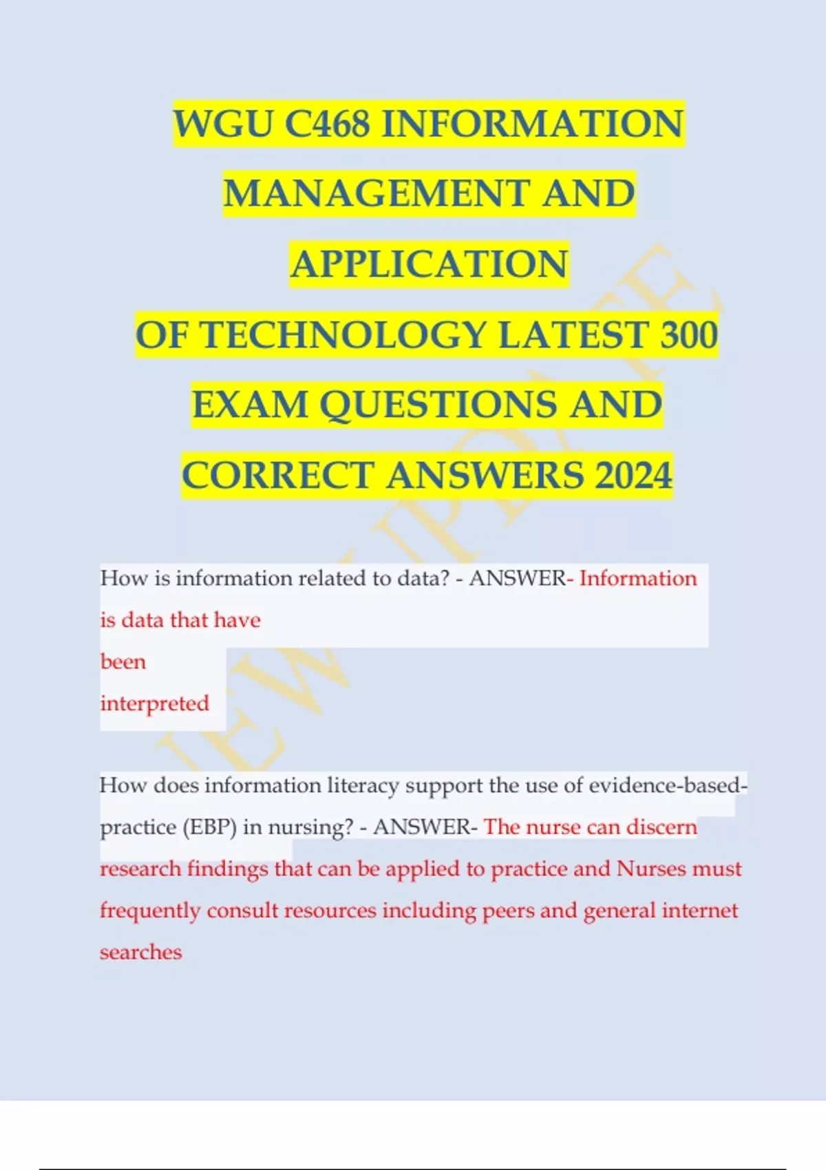WGU C468 INFORMATION MANAGEMENT AND APPLICATION OF TECHNOLOGY LATEST ...