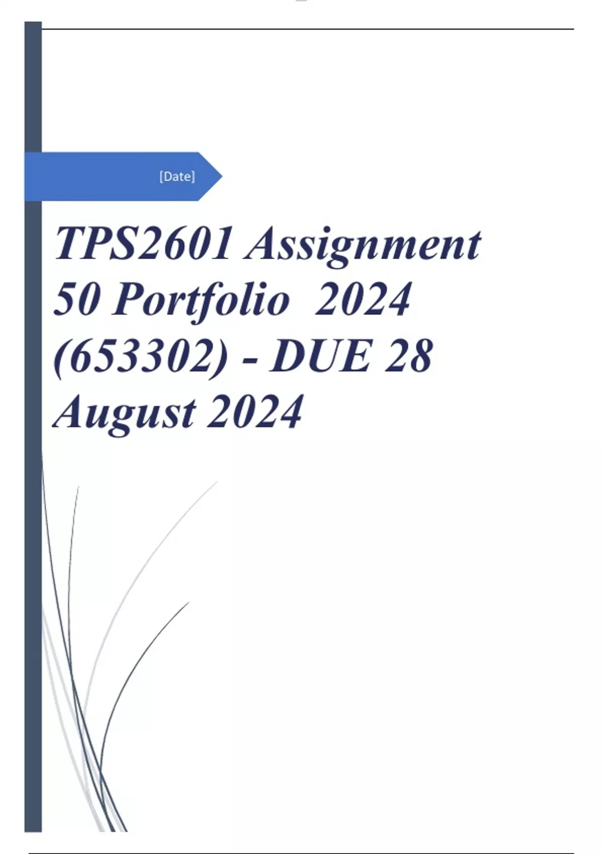 TPS2601 Assignment 50 Portfolio 2024 (653302) - DUE 28 August 2024 ...