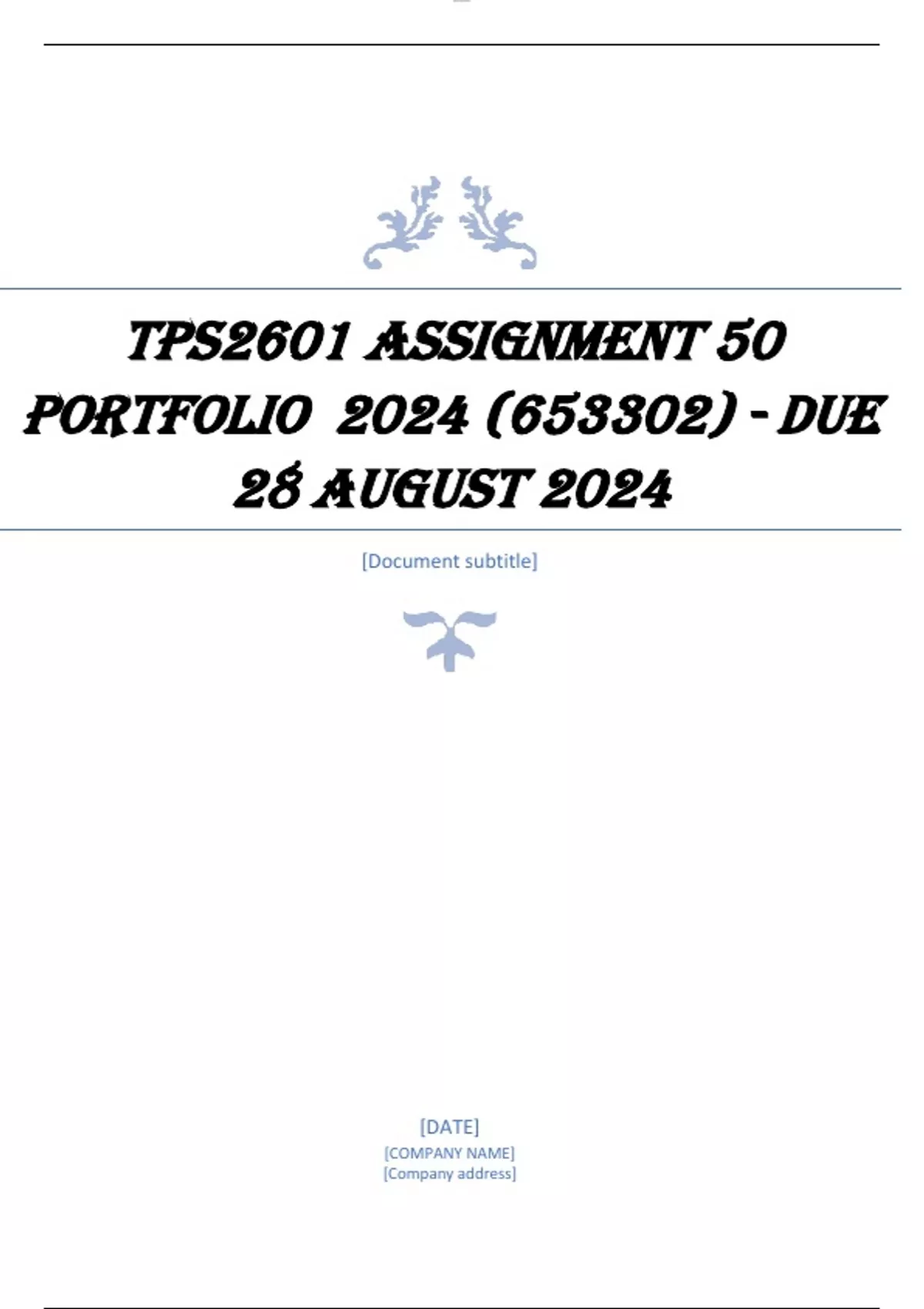 TPS2601 Assignment 50 Portfolio 2024 (653302) - DUE 28 August 2024 ...