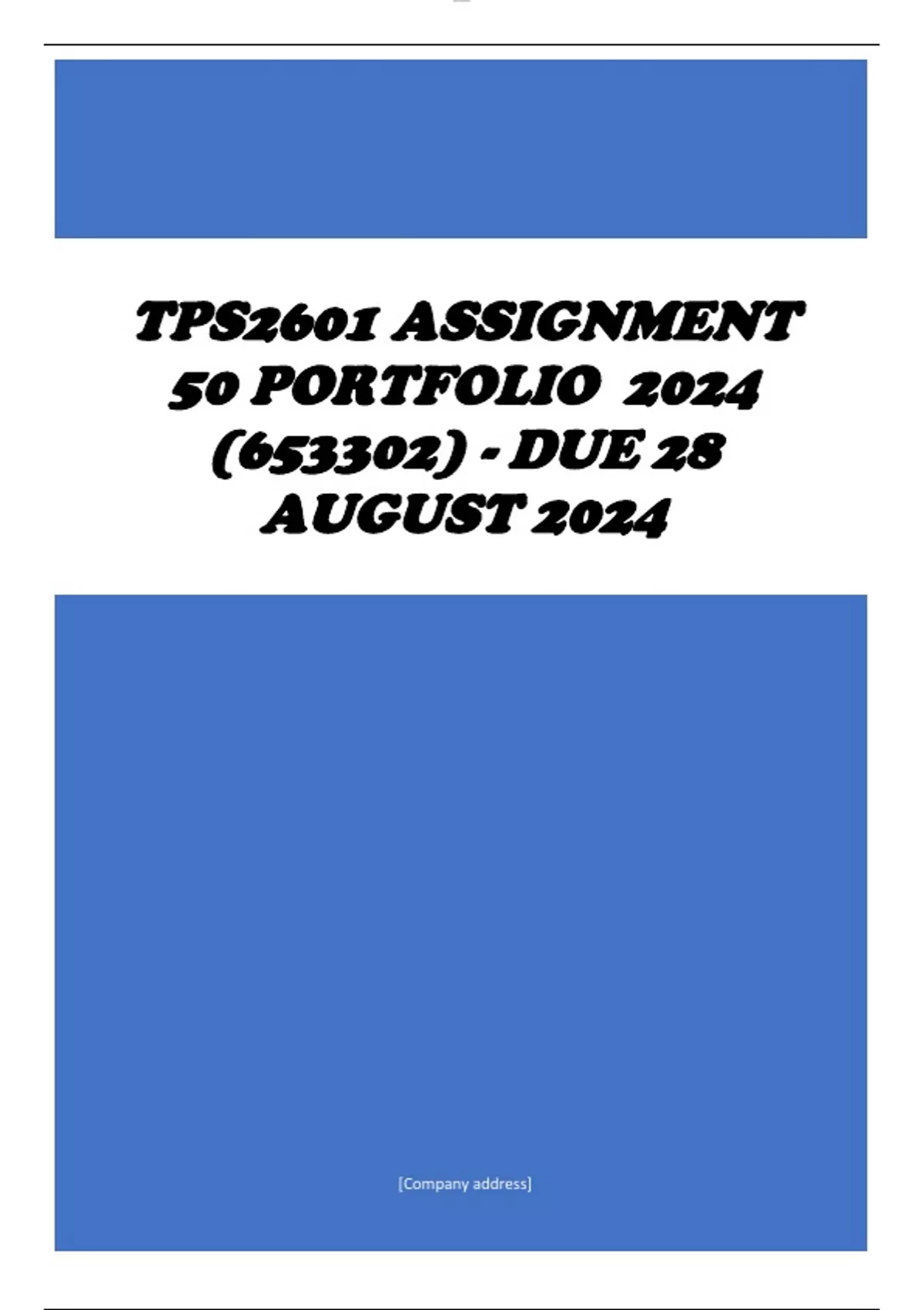 TPS2601 Assignment 50 Portfolio 2024 (653302) - DUE 28 August 2024 ...