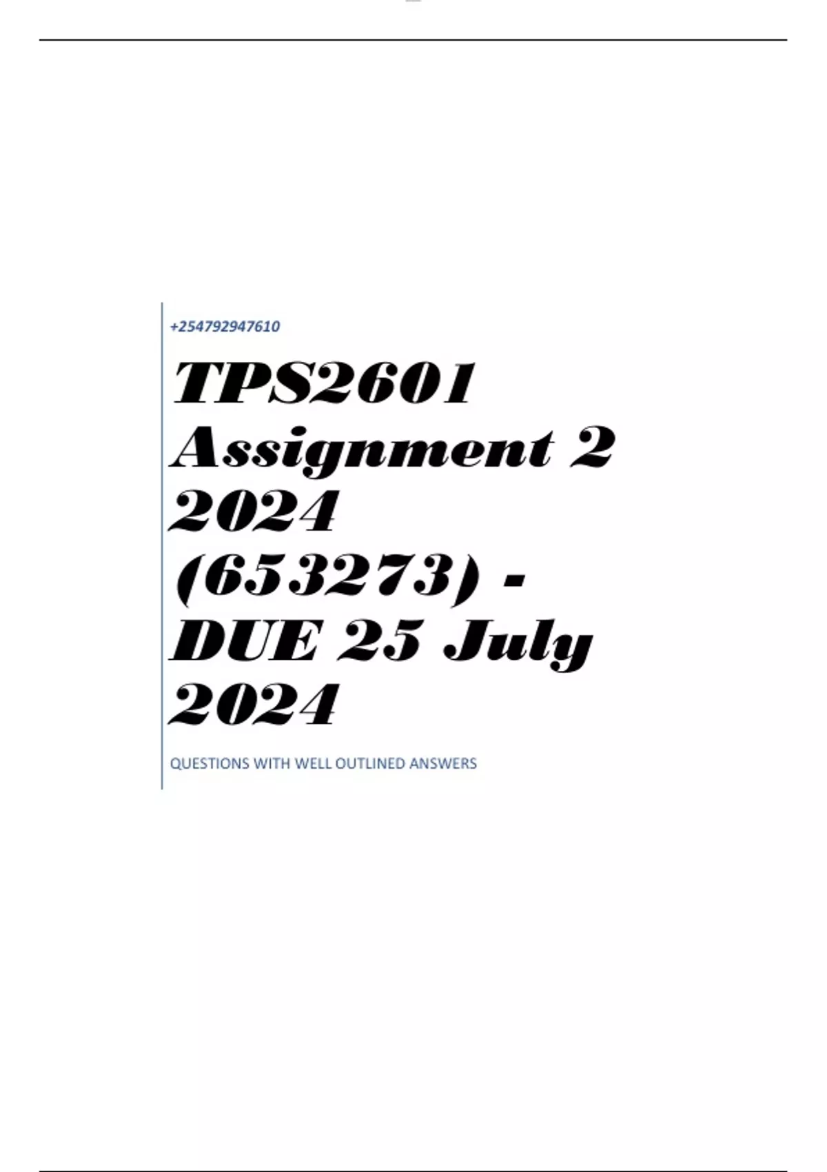 TPS2601 Assignment 2 2024 (653273) - DUE 25 July 2024 - TPS2601 ...