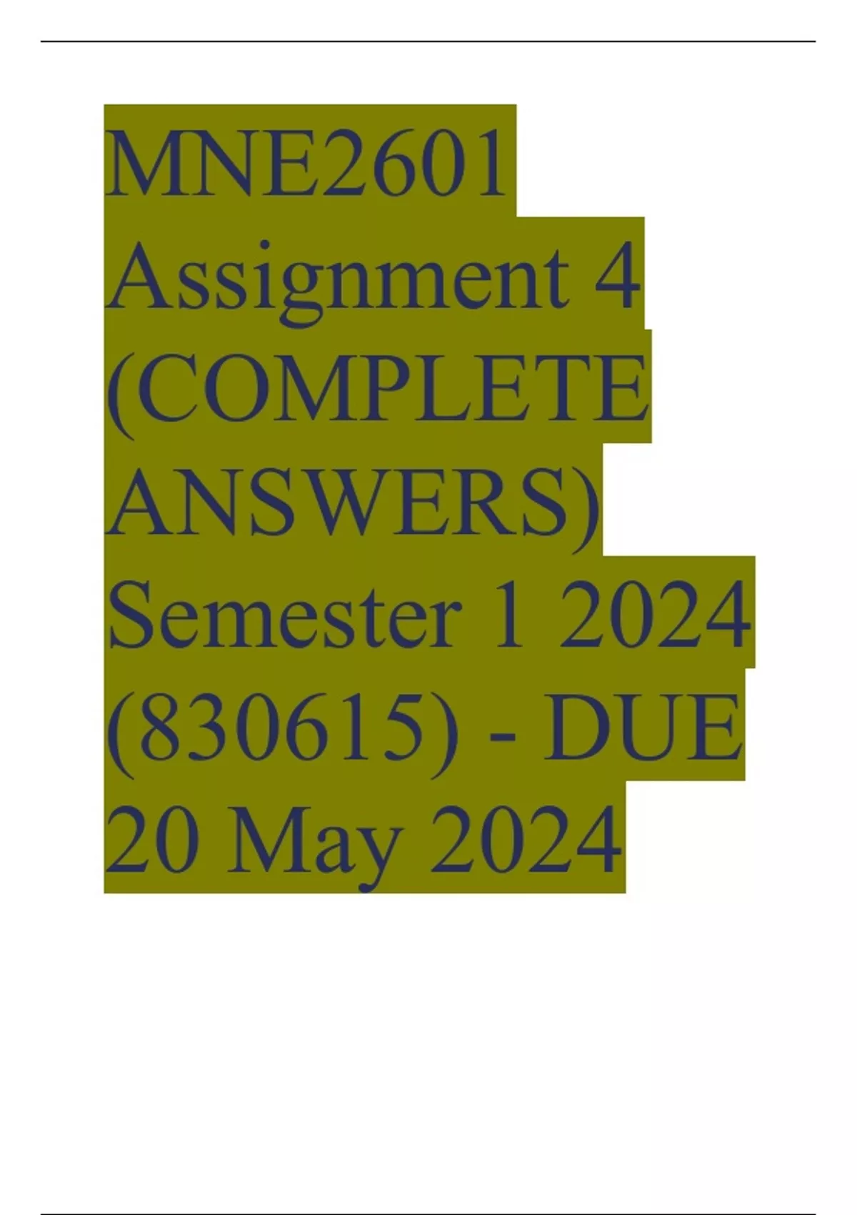 MNE2601 Assignment 4 (COMPLETE ANSWERS) Semester 1 2024 (830615) - DUE ...