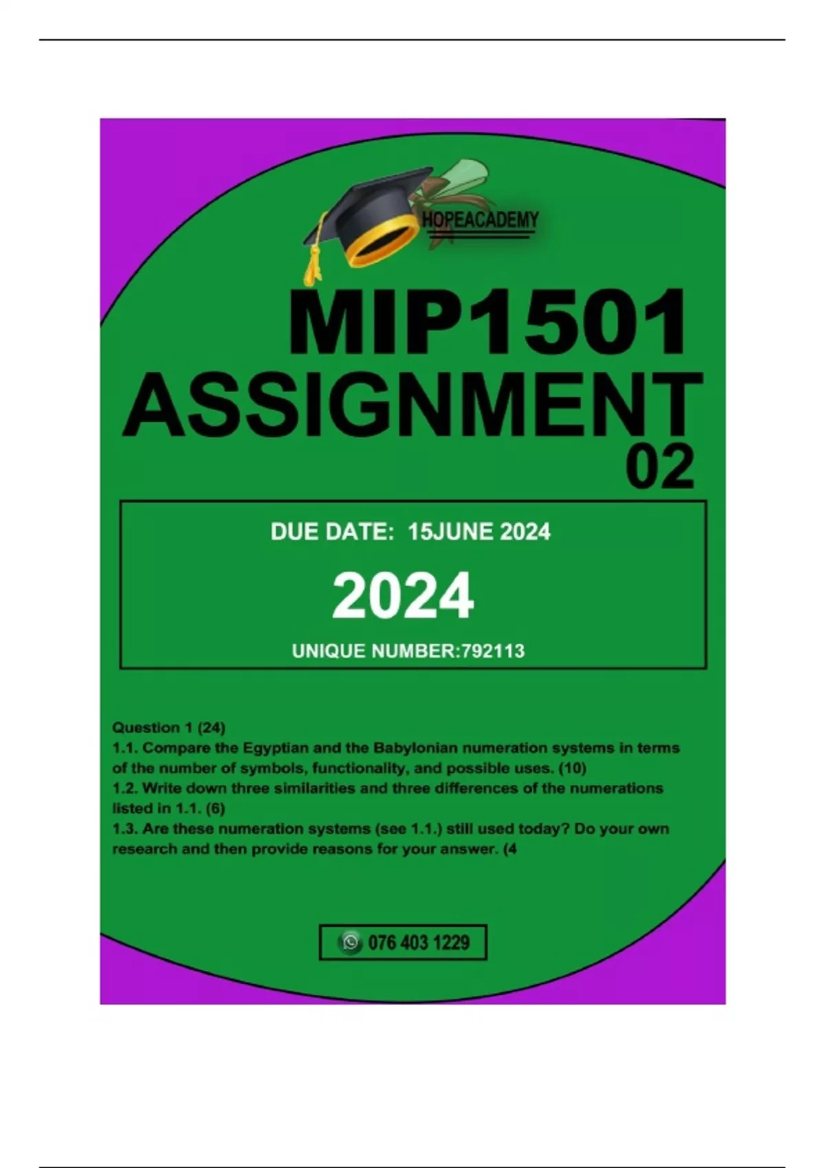 MIP1501 ASSIGNMENT 2 DUE 15JUNE Question 1 (24) 1.1. Compare the ...